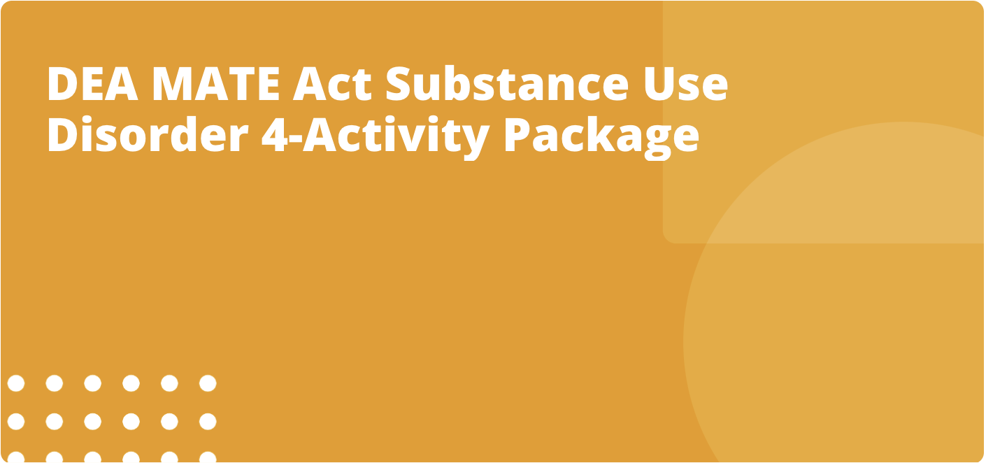Compliance with the Medication Access and Training Expansion (MATE) Act - CE Broker Blog